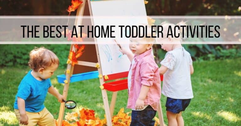 The Best at home Toddler Activities - Mommy Explained