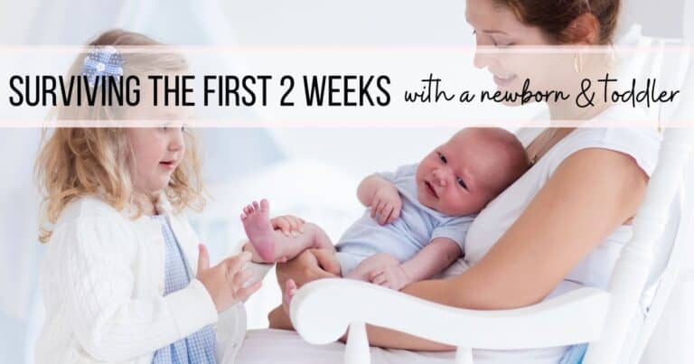 How to Survive the first two weeks with a Newborn and Toddler - Mommy ...