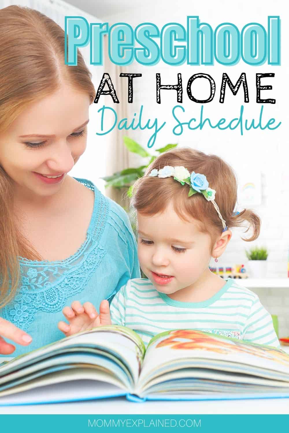 Preschool at Home Daily Schedule - Mommy Explained